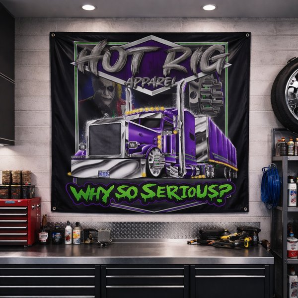 Why So Serious Banner - HOTRIG APPAREL